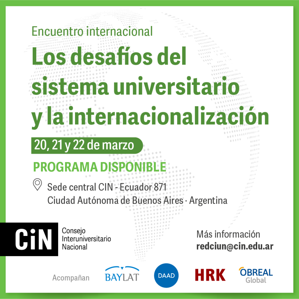 Los desafíos del sistema universitario y la internacionalización | CIN
